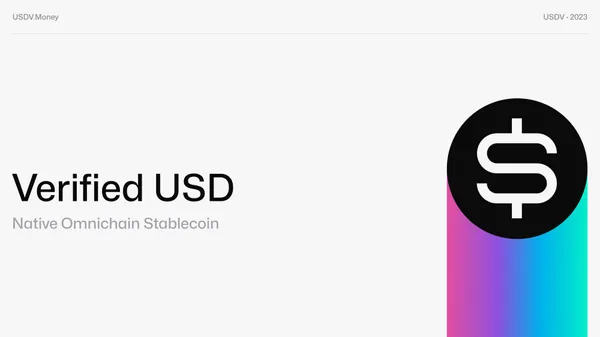 「殺手級應用」來了！綁定美債代幣、還能跨鏈運作，拆解穩定幣新星USDV四大優勢｜Web3+